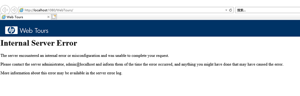 安装的 WebTours 打开提示 Internal Server Error - 霍格沃兹答疑区 - 爱测-测试人社区